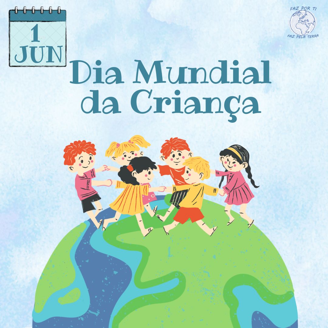 Dia 1 de junho - Dia Mundial da Criança · Blog de Sara Lopes de Sousa ...